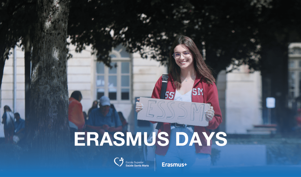 ERASMUS DAYS | PROGRAMA ERAMUS+ NA ESSSM - Santa Maria Health School ...